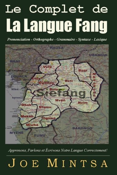 Le complet de la Langue Fang – Bibliographie du Gabon
